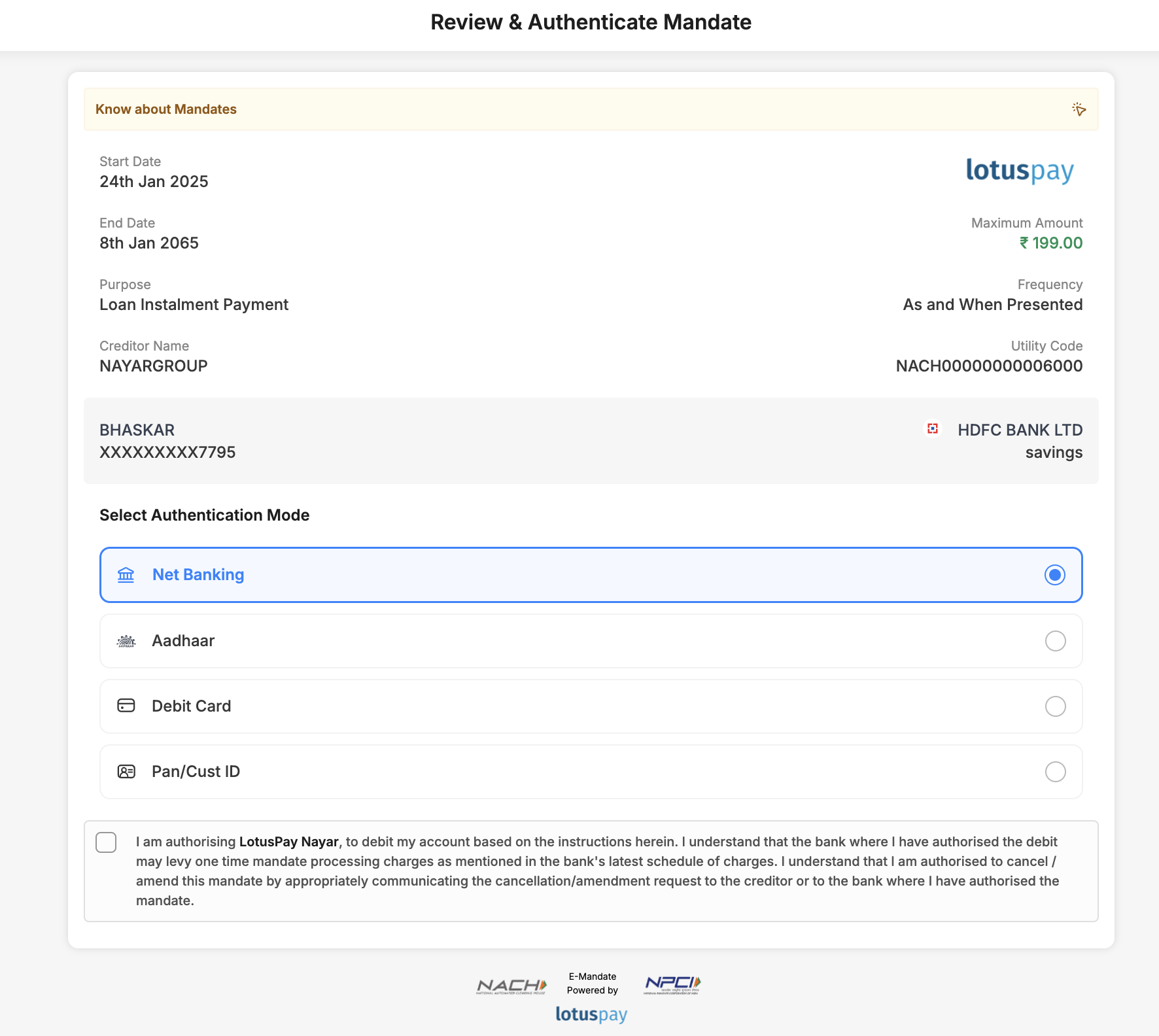 Upon clicking on proceed in Lotuspay page, user will be redirected to NPCI page. User has to ...
